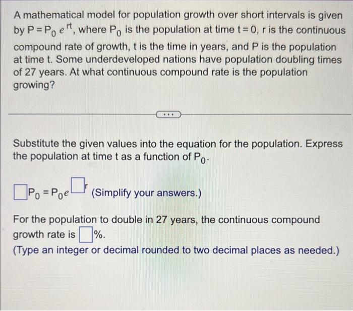 Solved A mathematical model for population growth over short | Chegg.com