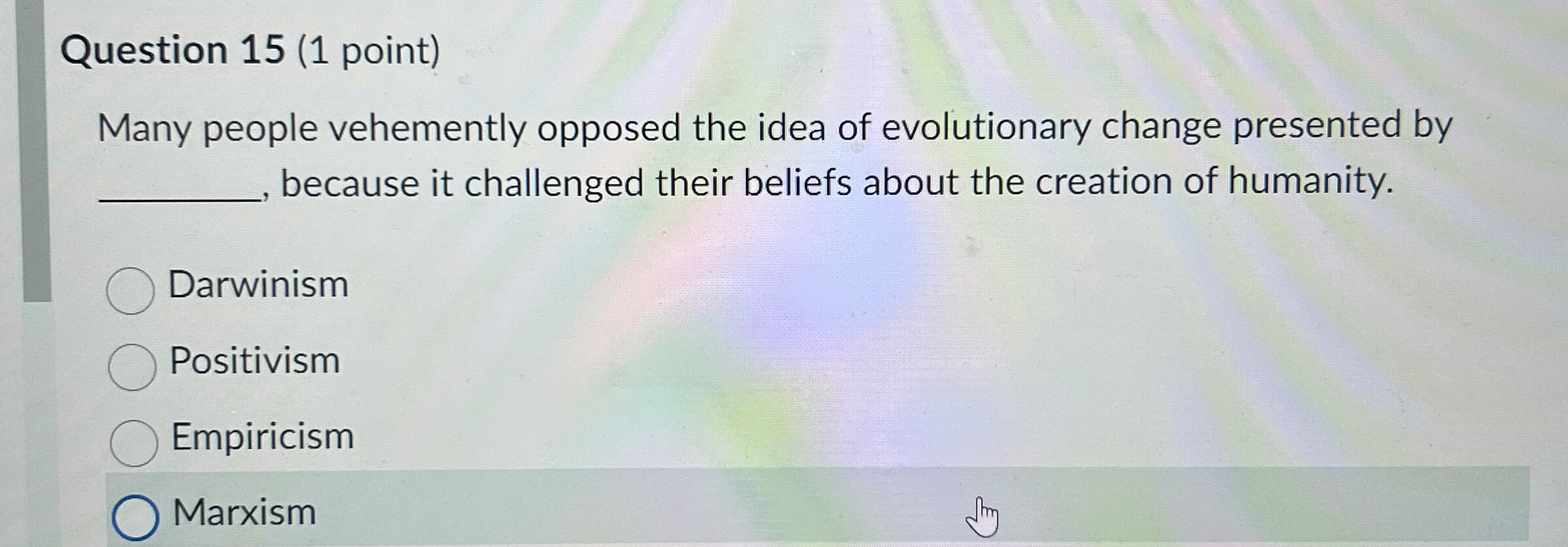Solved Question 15 (1 ﻿point)Many people vehemently opposed | Chegg.com