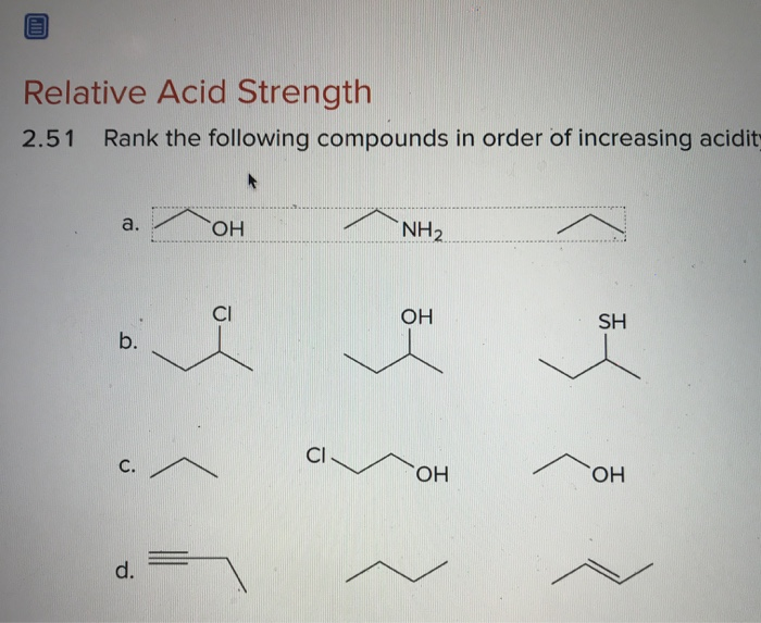 Solved Relative Acid Strength 2.51 Rank the following | Chegg.com