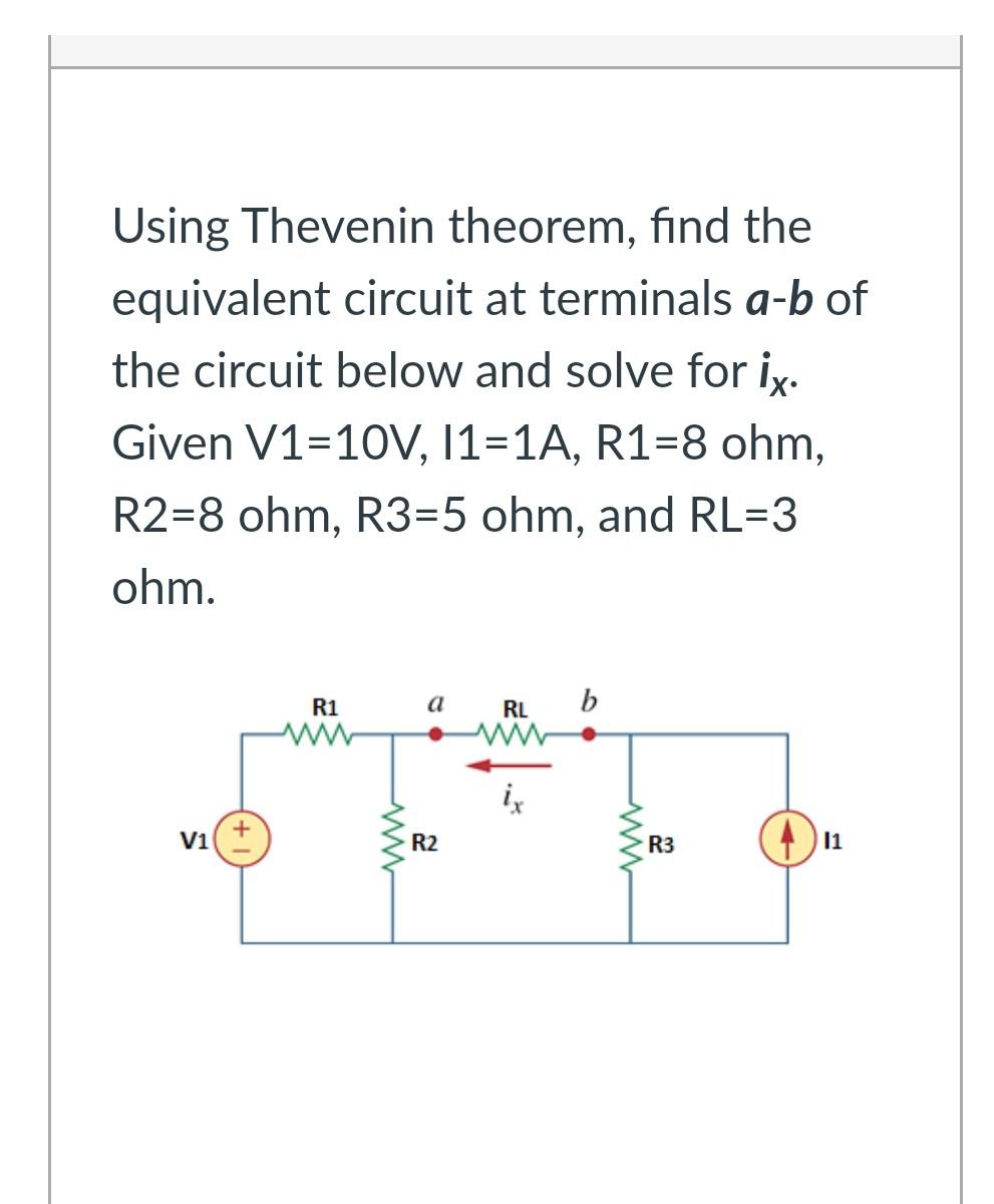 Solved Using Thevenin Theorem Find The Equivalent Circuit 9327