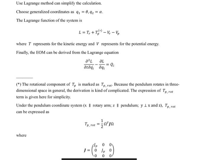 The rotary inverted pendulum model is shown in Figure | Chegg.com