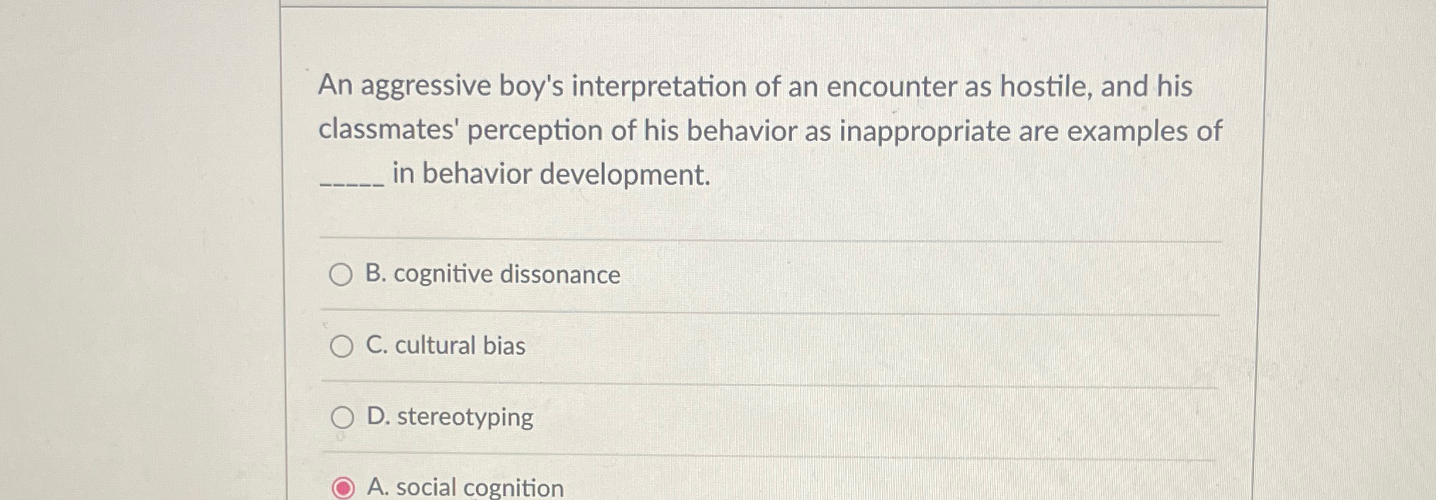 Solved An aggressive boy's interpretation of an encounter as | Chegg.com