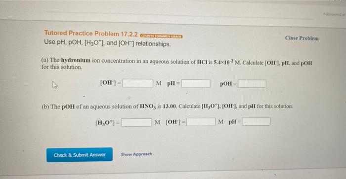 Solved Tutored Practice Problem 17.2.2 Use pH, POH. [H3O] | Chegg.com