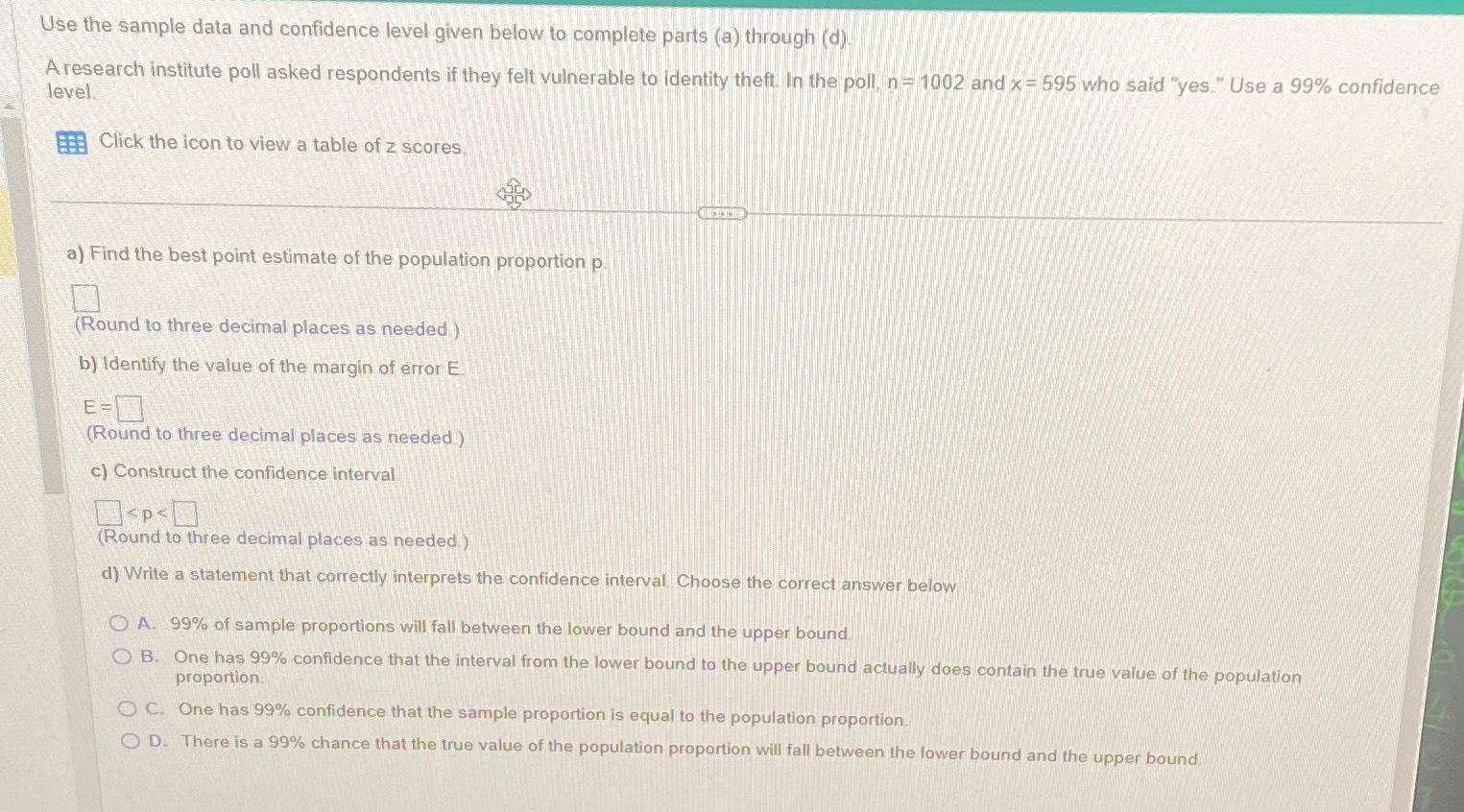 Solved Use the sample data and confidence level given below | Chegg.com