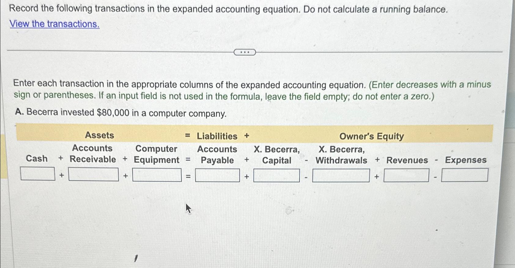 Solved Record the following transactions in the expanded | Chegg.com