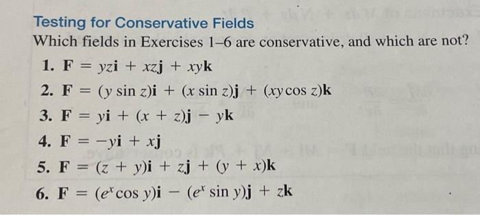 Solved Testing for Conservative Fields Which fields in | Chegg.com