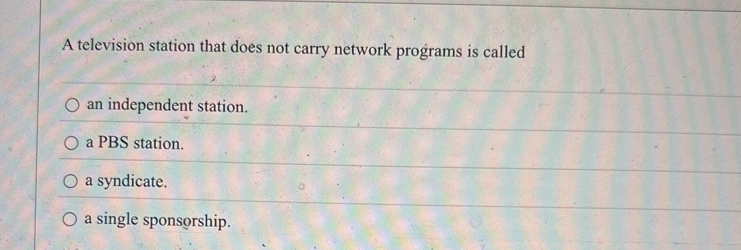 Solved A television station that does not carry network | Chegg.com
