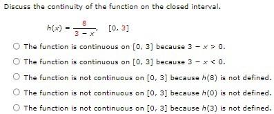 Solved Discuss the continuity of the function on the closed | Chegg.com