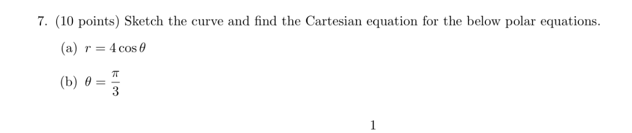 Solved Sketch The Curve And Find The Cartesian Equation For