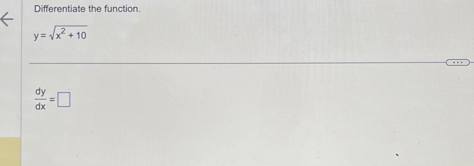 Solved Differentiate the function.y=x2+102dydx= | Chegg.com