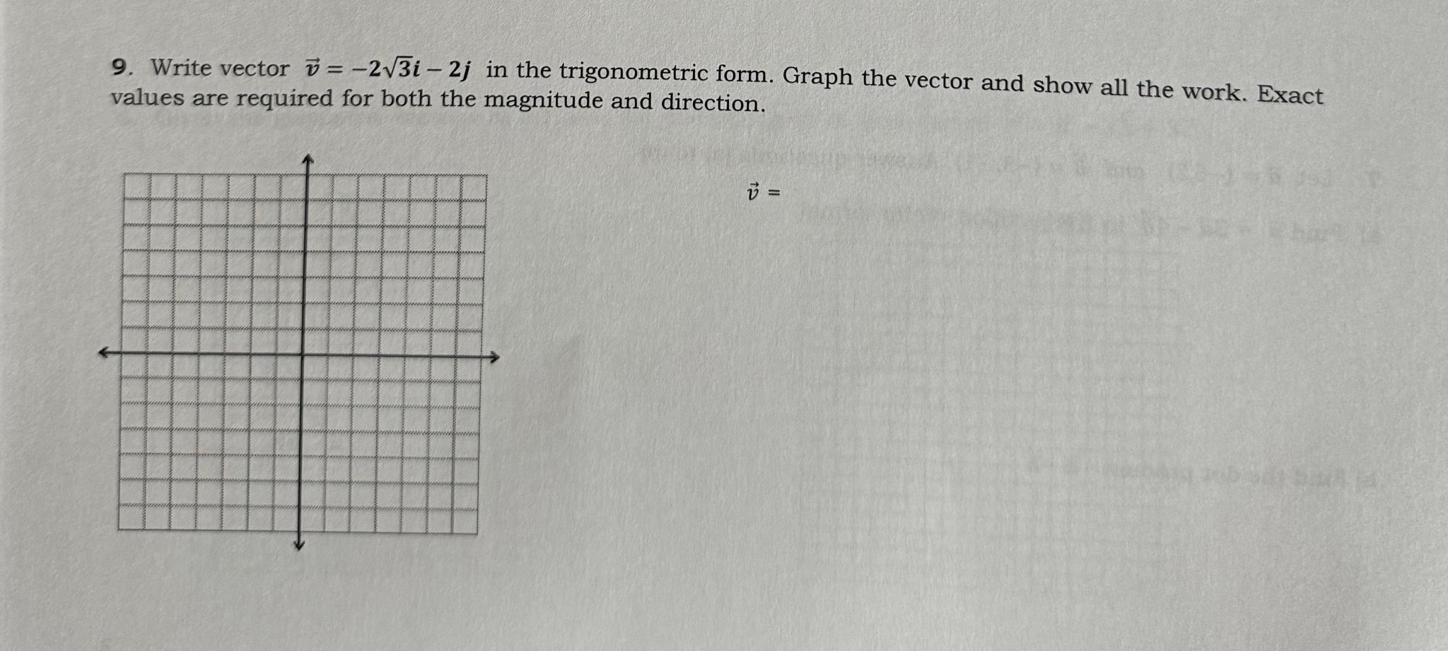 Solved Write vector vec(v)=-232i-2j ﻿in the trigonometric | Chegg.com
