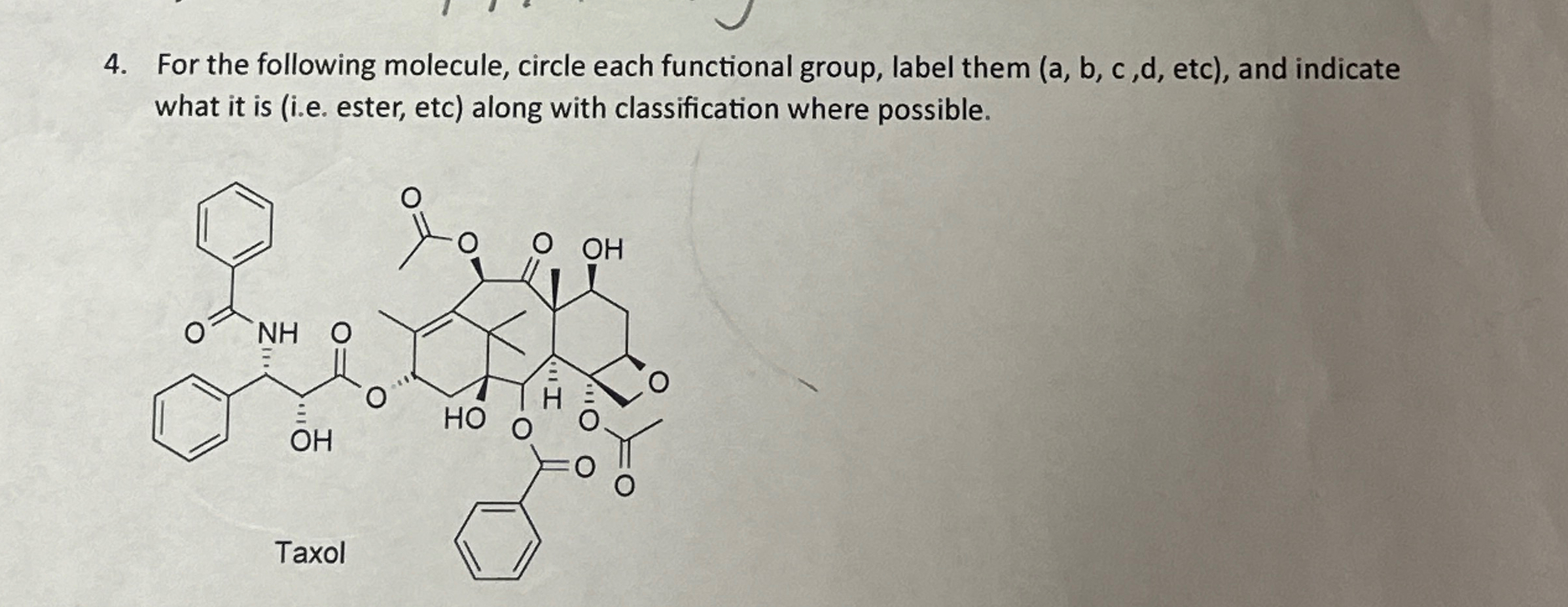 Solved For the following molecule, circle each functional | Chegg.com
