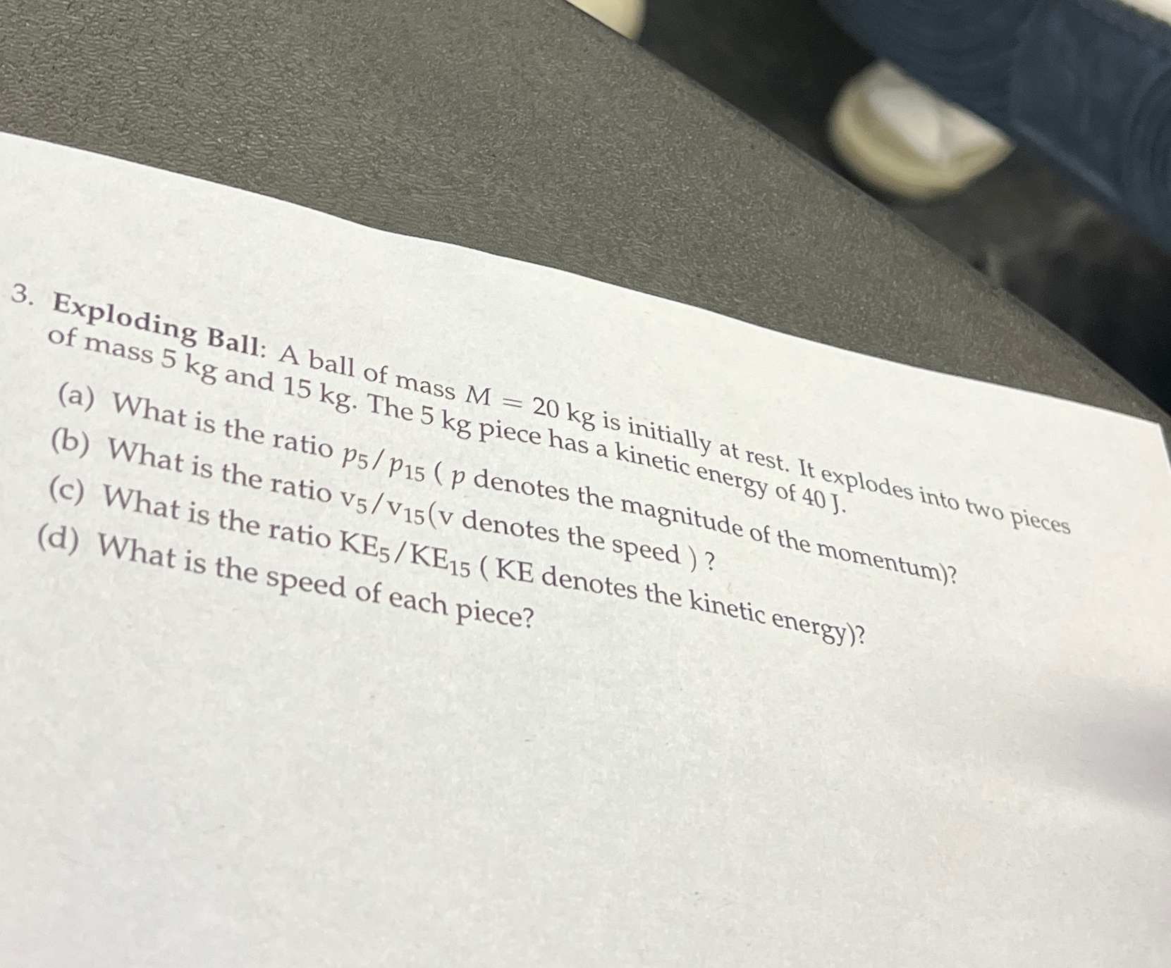 Solved Exploding Ball: A ball of mass M=20kg ﻿is initially | Chegg.com