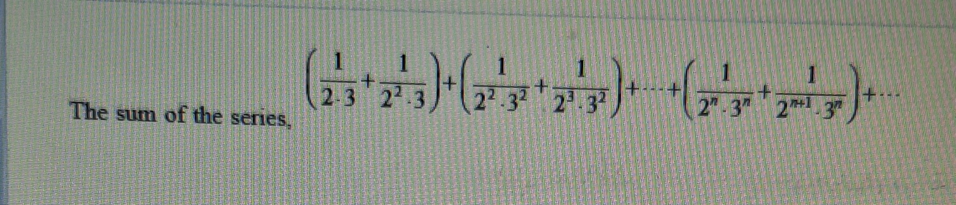 Solved The sum of the series, | Chegg.com