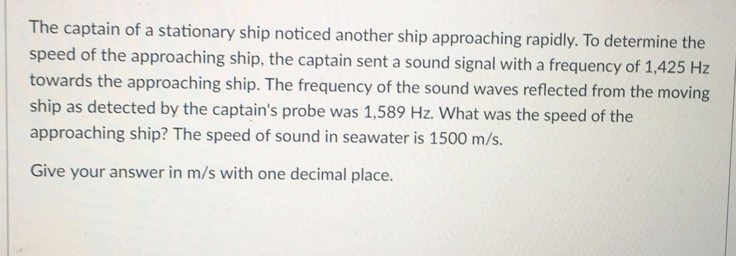 Solved The captain of a stationary ship noticed another ship | Chegg.com