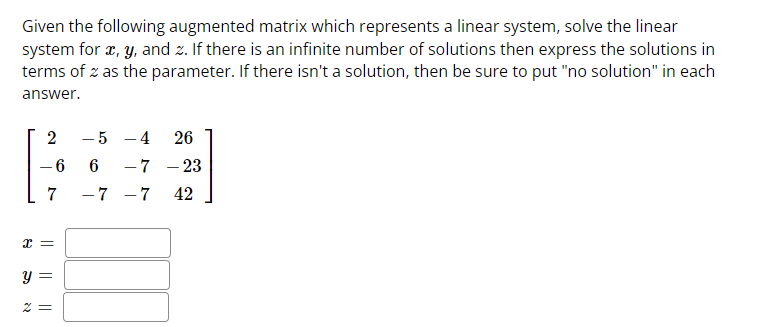Solved Given the following augmented matrix which represents | Chegg.com
