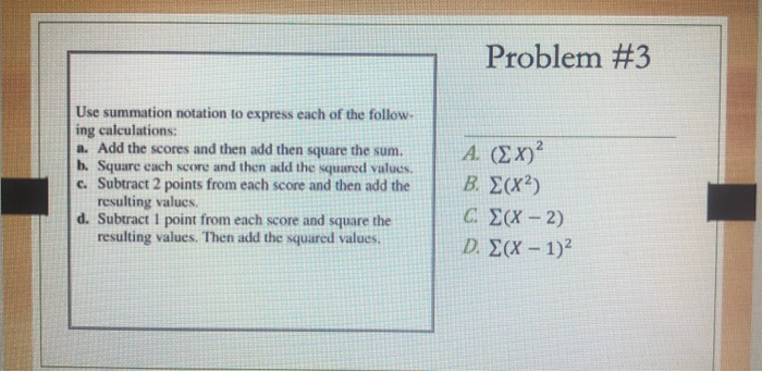 Solved Problem #3 A (Ex)? Use summation notation to express | Chegg.com