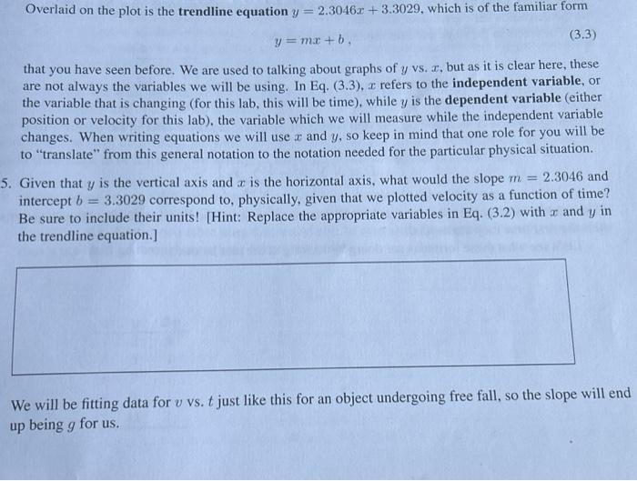 Solved Overlaid on the plot is the trendline equation | Chegg.com