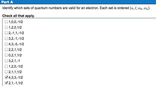 Solved Identify which sets of quantum numbers are valid for | Chegg.com