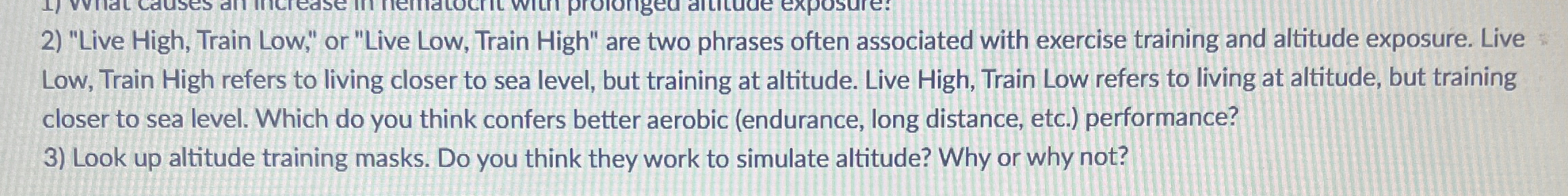 Solved "Live High, Train Low," or "Live Low, Train High" are | Chegg.com