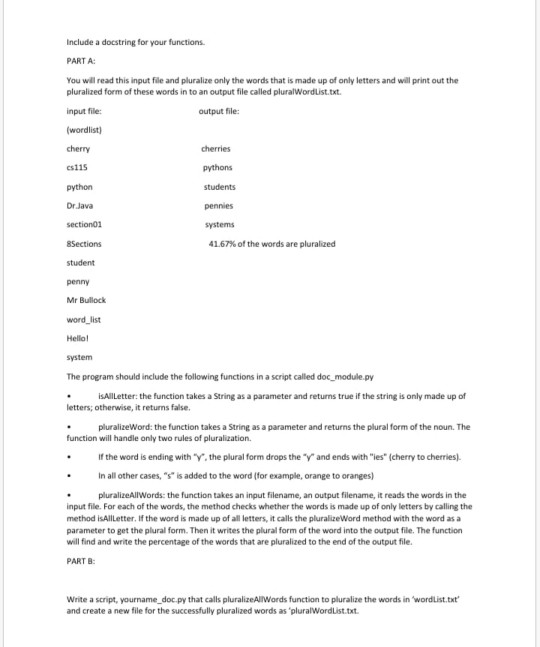 Solved Include A Docstring For Your Functions Part A You 0976