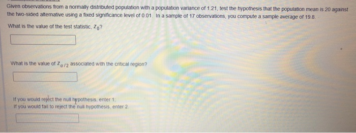 Solved Given observations from a normally distributed | Chegg.com