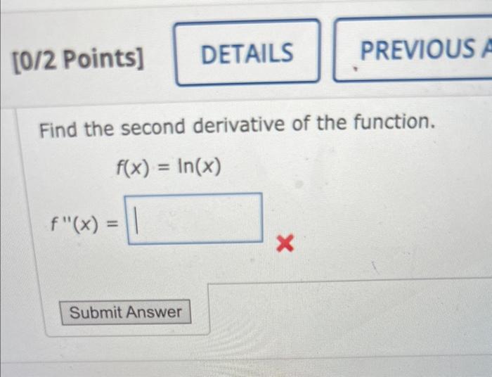 Solved Find the second derivative of the function. | Chegg.com