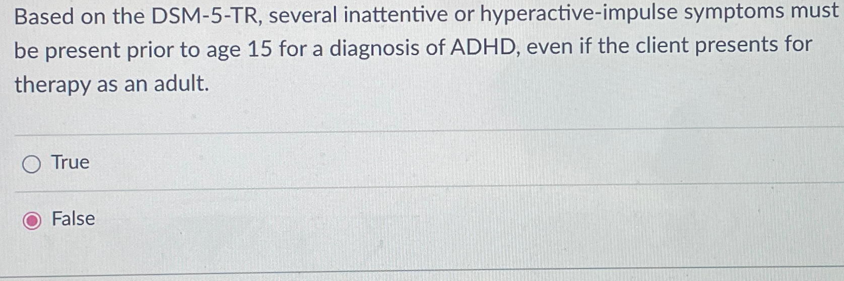 Solved Based on the DSM-5-TR, ﻿several inattentive or | Chegg.com