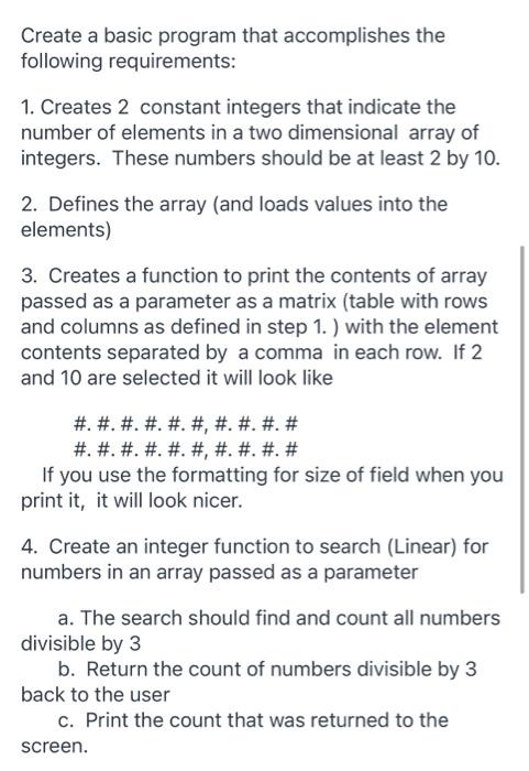 Solved Create a basic program that accomplishes the | Chegg.com