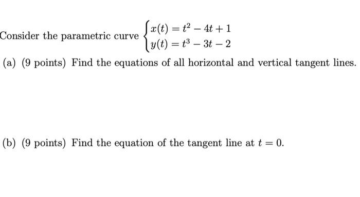 Solved Consider the parametric curve | Chegg.com