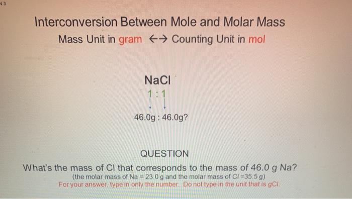Solved Interconversion Between Mole and Molar Mass Mass Unit | Chegg.com