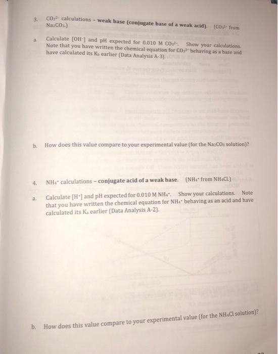 Solved 3. CO32− calculations - weak base (conjugate base of | Chegg.com