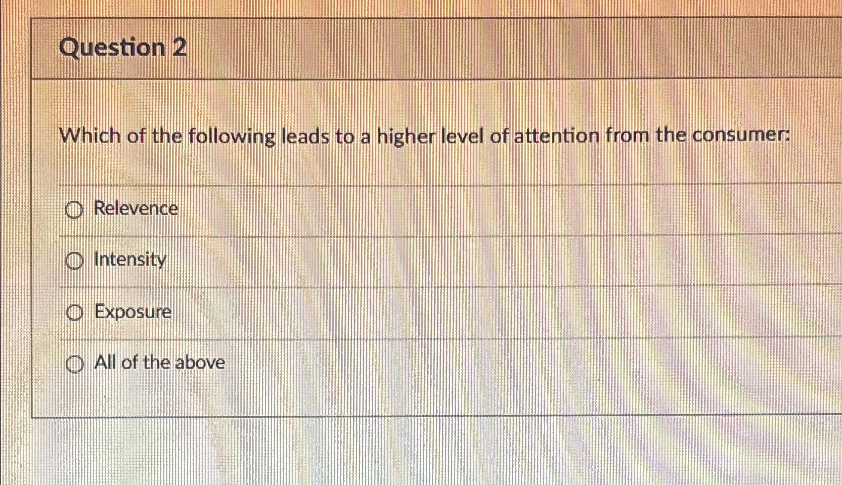 Solved Question 2Which of the following leads to a higher | Chegg.com