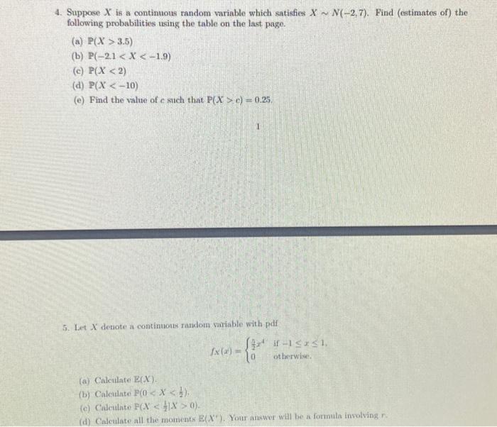 Solved 4. Suppose X is a continuous random variable which | Chegg.com