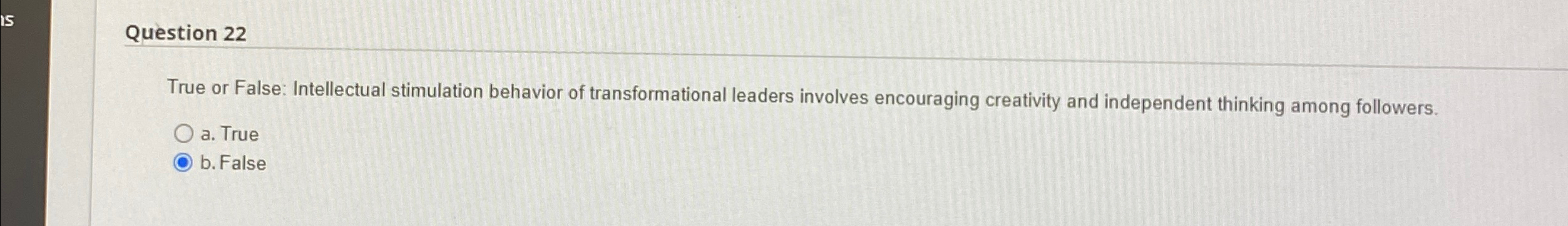 Solved Question 22True or False: Intellectual stimulation | Chegg.com
