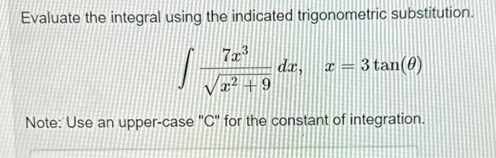 Solved Evaluate the integral using the indicated | Chegg.com