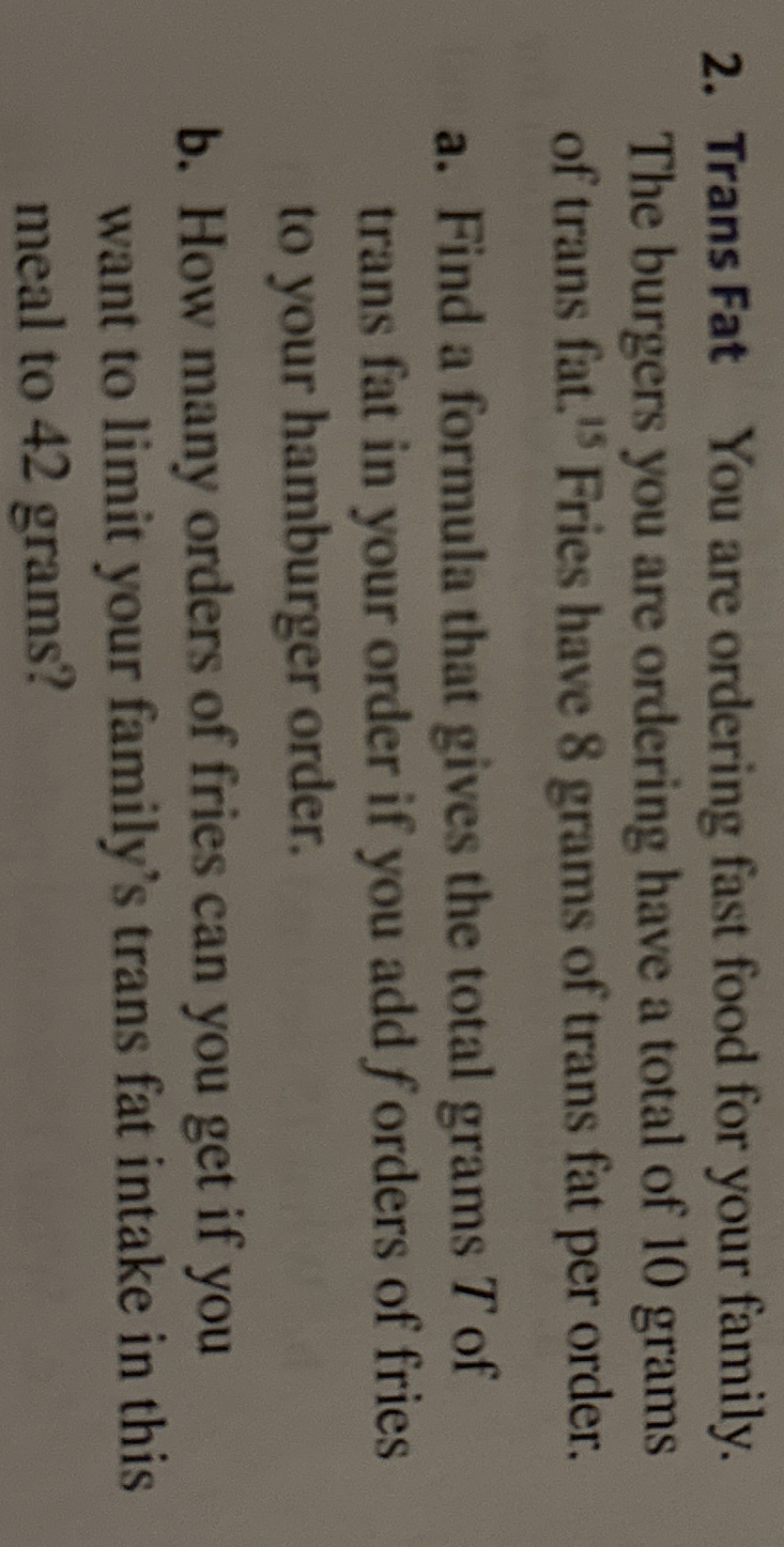 Solved Trans Fat You are ordering fast food for your | Chegg.com