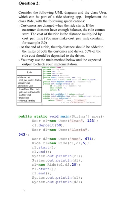 Solved Question 2: Consider the following UML diagram and | Chegg.com