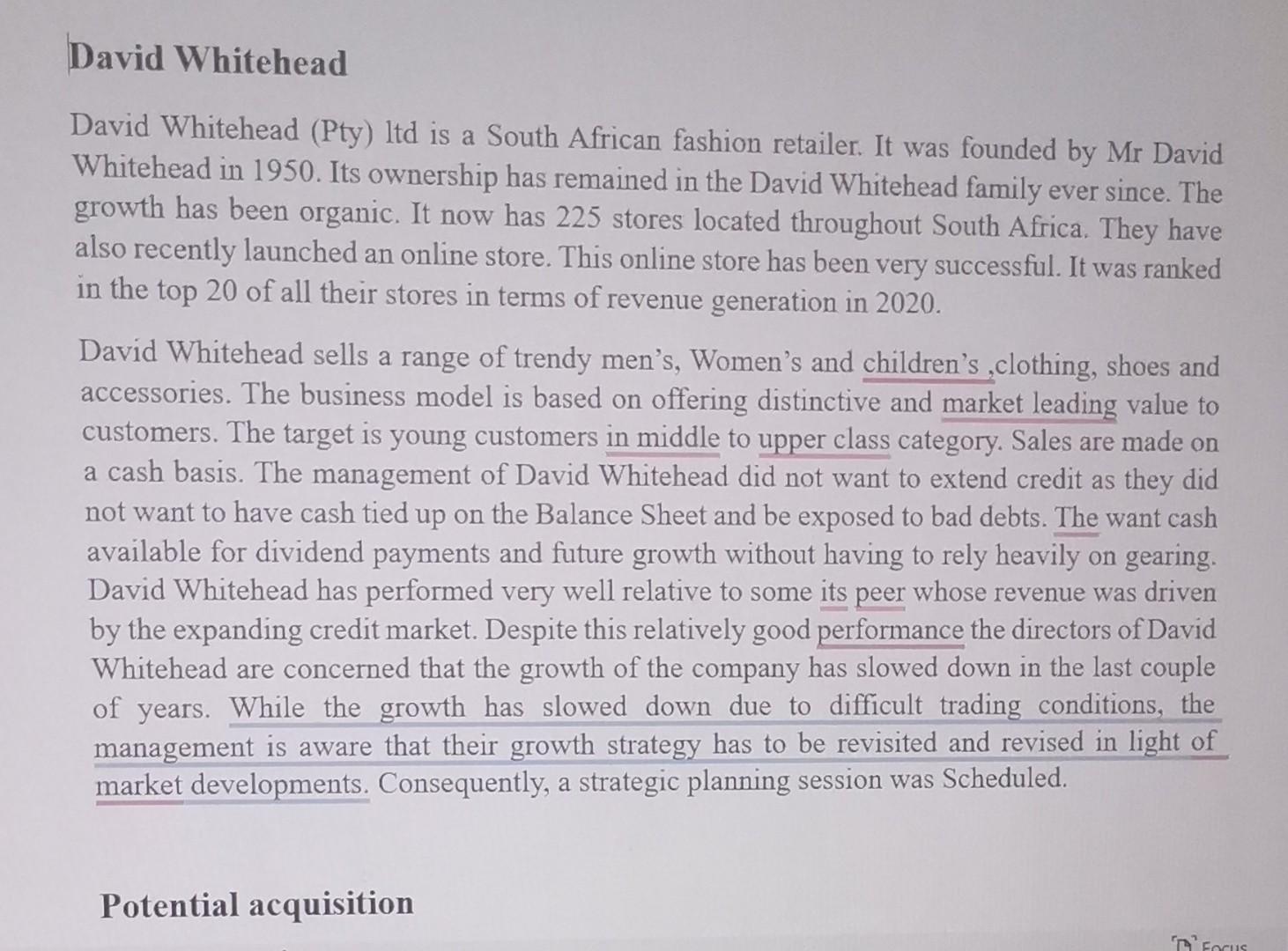 David Whitehead (Pty) Itd is a South African fashion | Chegg.com