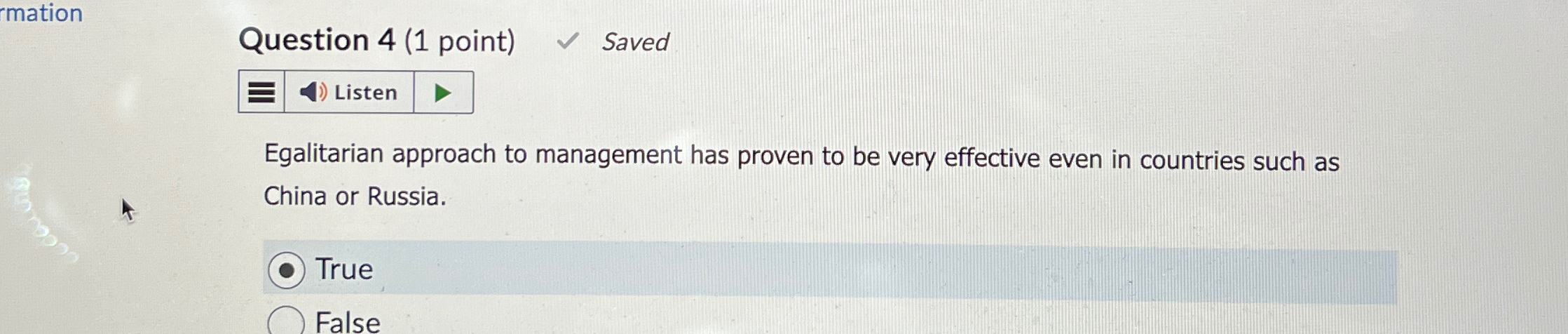Solved mationQuestion 4 (1 ﻿point) ﻿Saved Egalitarian | Chegg.com