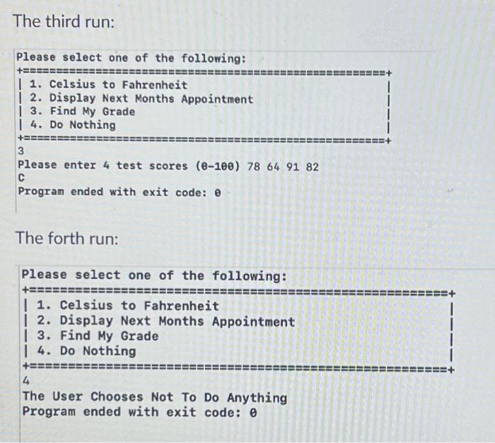 Solved Use "if" statement or use "switch" statement to write | Chegg.com