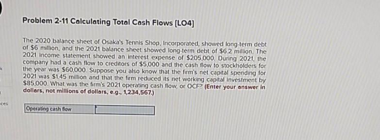 Solved Problem 2-11 Calculating Total Cash Flows (L04] The | Chegg.com