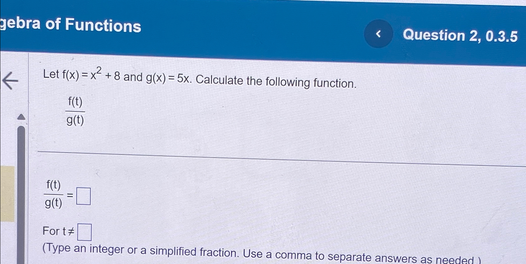 Solved gebra of FunctionsQuestion 2, 0.3.5Let f(x)=x2+8 ﻿and | Chegg.com