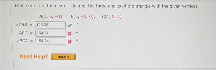 Solved Find, correct to the nearest degree, the three angles | Chegg.com
