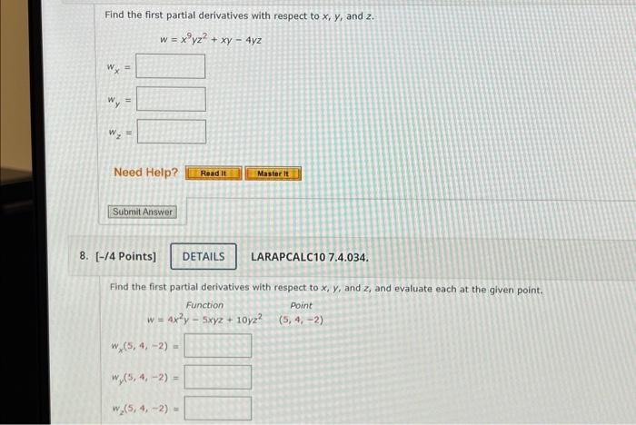 Solved Find the first partial derivatives with respect to | Chegg.com