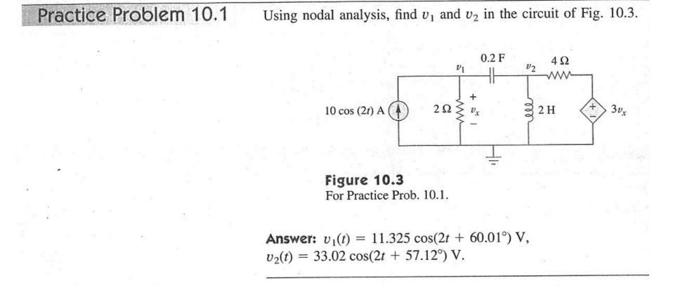 Solved Practice Problem 10.1 Using nodal analysis, find v1 | Chegg.com Solved Practice Problem 10.1 Using nodal analysis, find v1 | Chegg.com