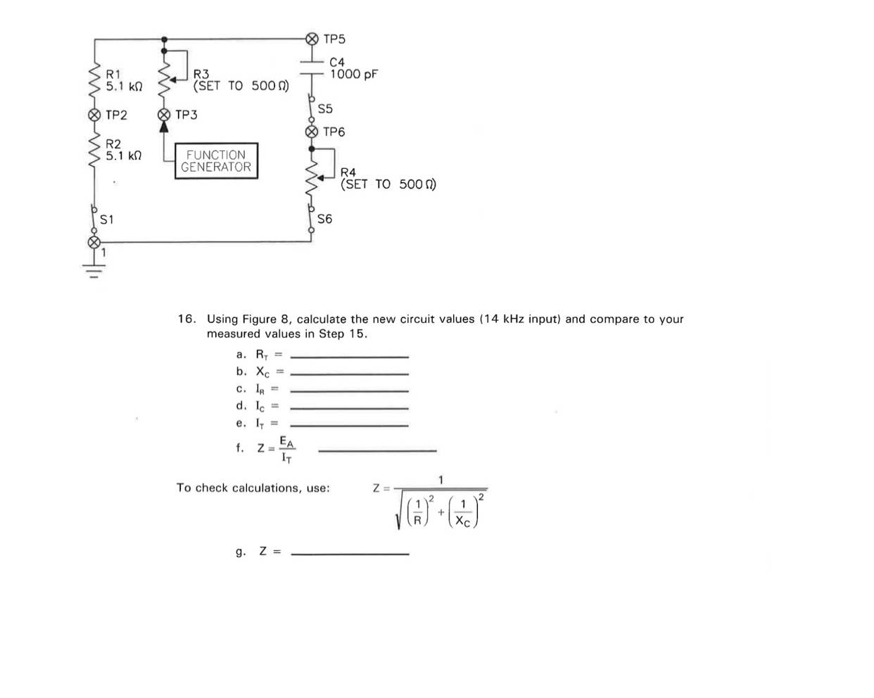 Using Figure 8, ﻿calculate the new circuit values | Chegg.com