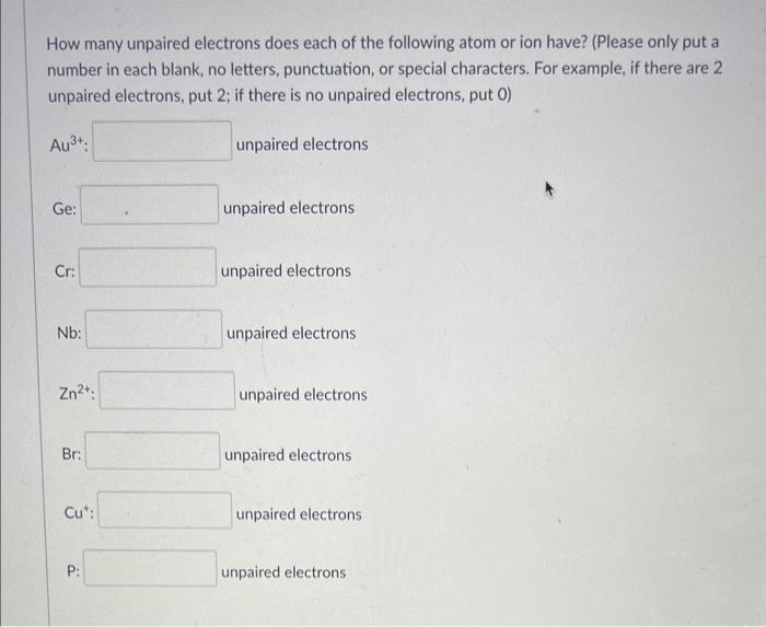 Solved How many unpaired electrons does each of the | Chegg.com