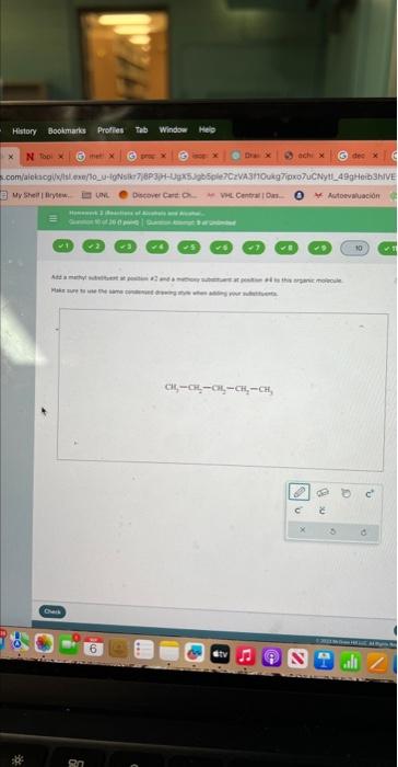 Solved Add a methyl substituent at position #2 and a methoxy | Chegg.com