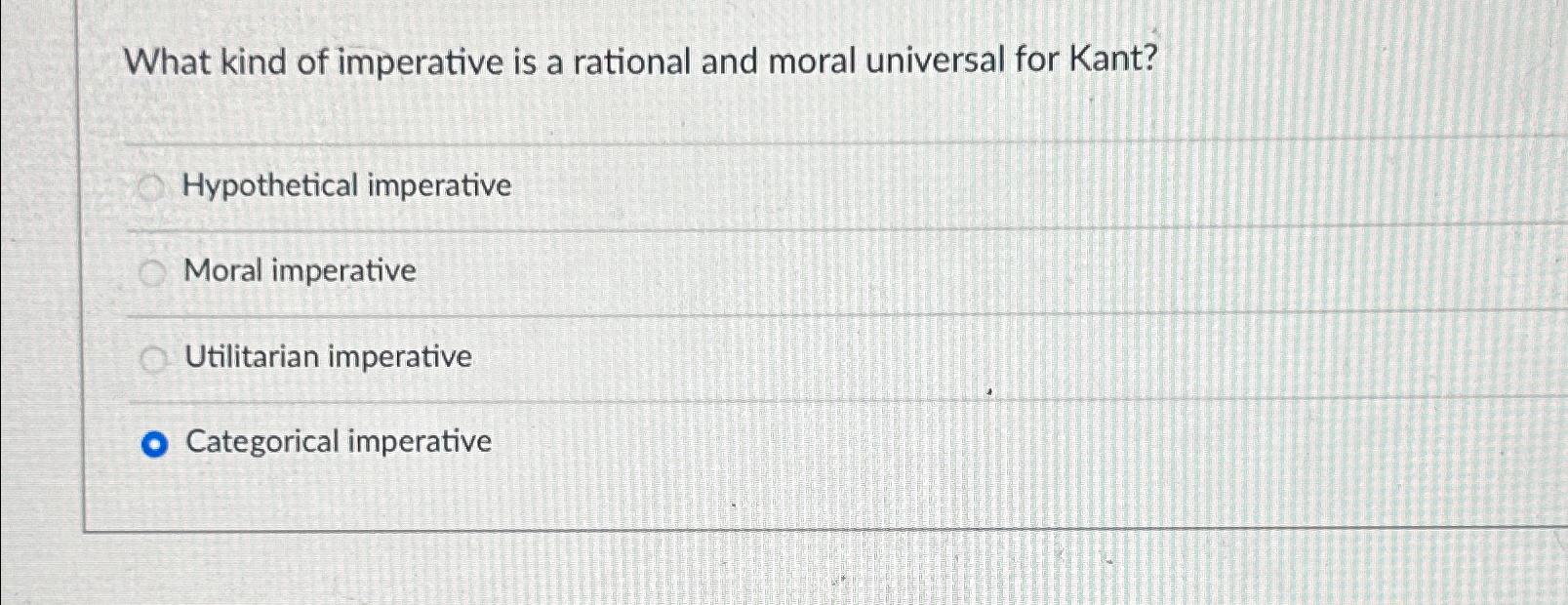 Solved What kind of imperative is a rational and moral | Chegg.com
